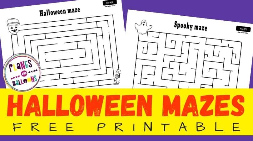 FREE Printable Halloween Mazes - Planes & Balloons