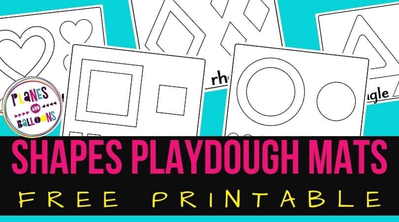 Shape Playdough Mats FREE Printable - Planes & Balloons