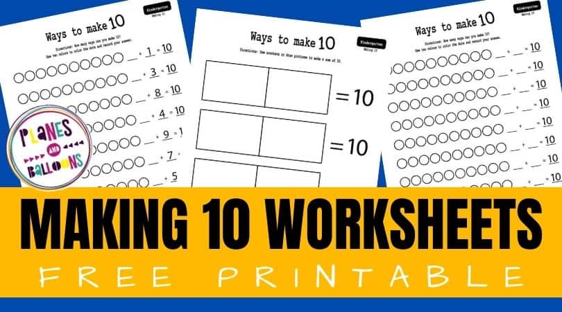 Making 10 Worksheets - Planes & Balloons