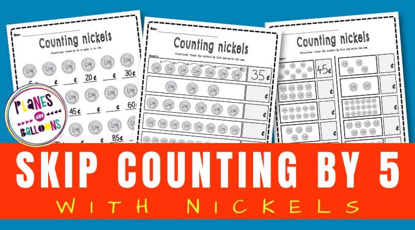 Counting Nickels Worksheet PDF - Planes & Balloons