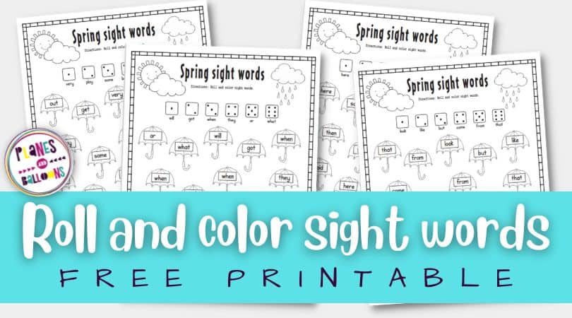 Spring Roll And Color Sight Words - Planes & Balloons
